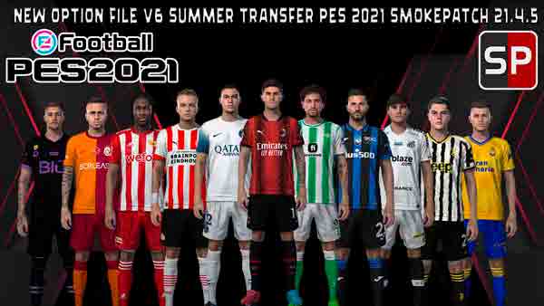 PES 2021 Smoke Patch21 OF v6 by Prayudi Stargames, патчи и моды
